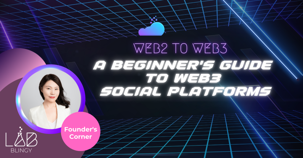 Web2 to Web3: A Beginner's Guide to Web3 Social Platforms - BlingyLab